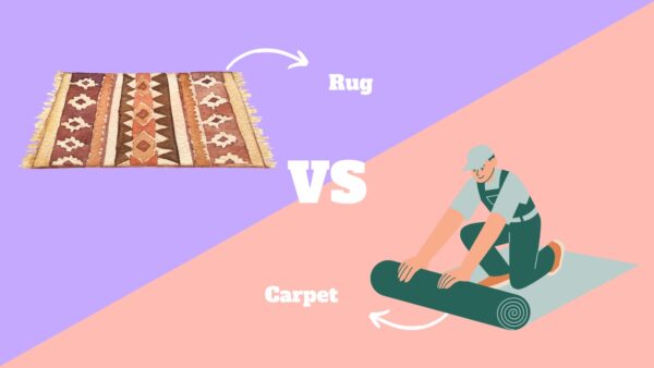 Rug Vs. Carpet Difference - Which One Is Better?