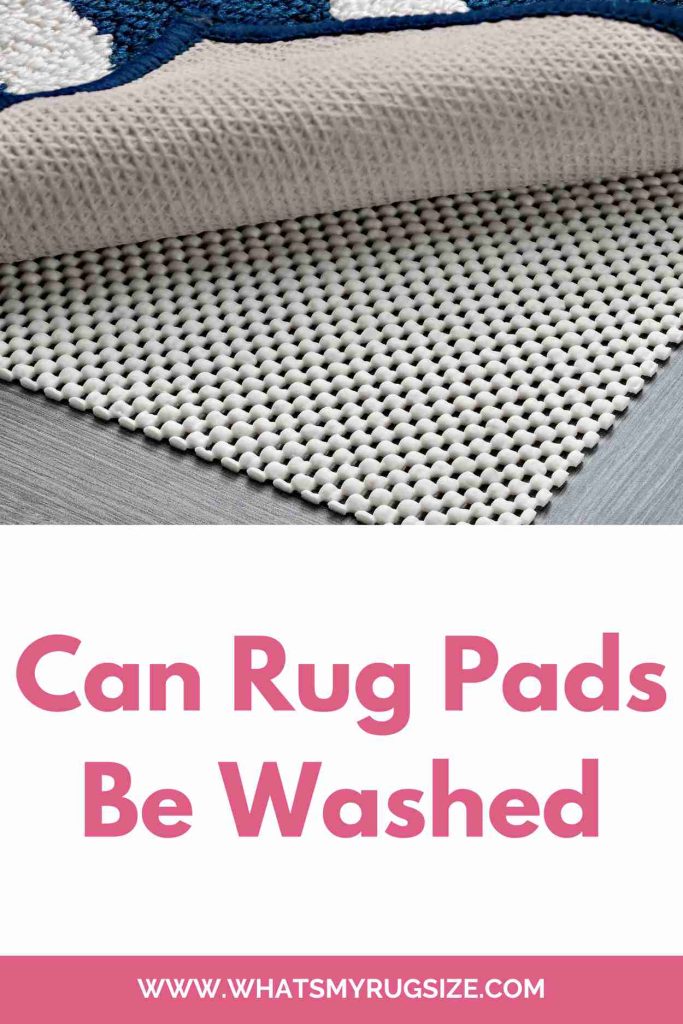 Can Rug Pads Be Washed Or Cleaned? - WhatsMyRugSize